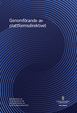 Genomförande av plattformsdirektivet - Regeringen.se